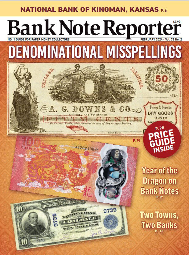 2024 Bank Note Reporter Digital Issue No. 02, February – Numismaster