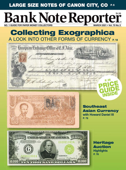 2021 Bank Note Reporter Digital Issue No. 03, March – Numismaster