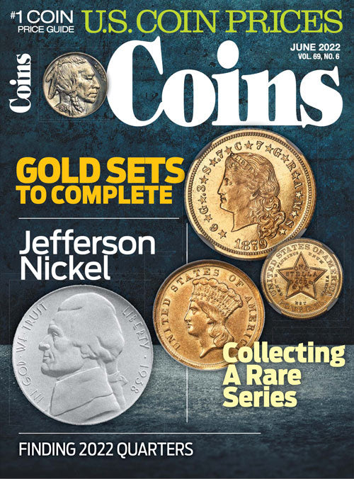 2022 Coins Magazine Digital Issue No. 06, June – Numismaster
