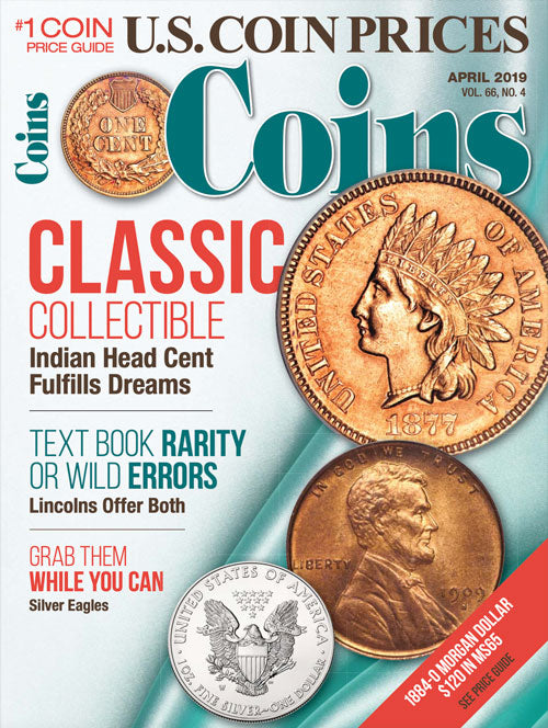2019 Coins Magazine Digital Issue No. 04, April – Numismaster