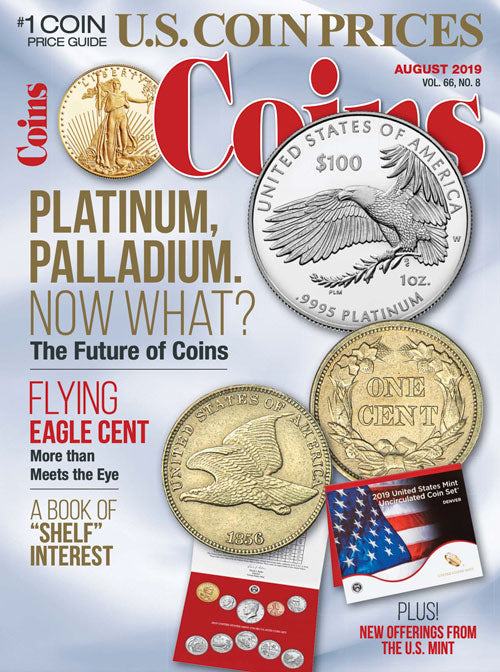 2019 Coins Magazine Digital Issue No. 08, August – Numismaster