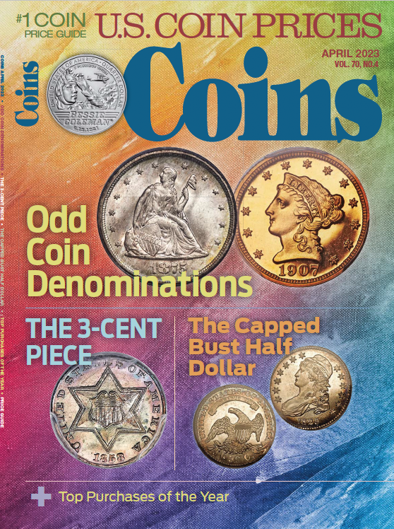 2023 Coins Magazine Digital Issue No. 4, April – Numismaster